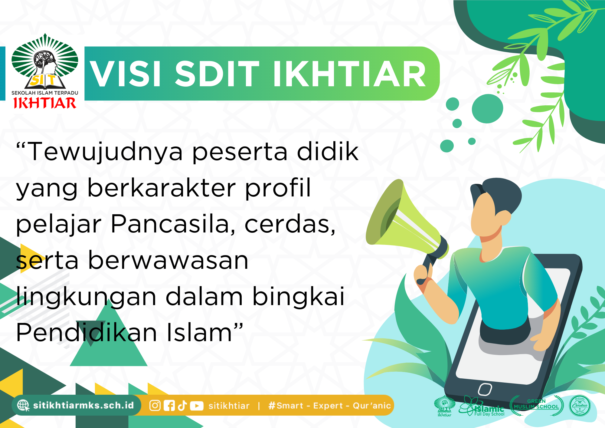 Visi/Misi/Tujuan – SIT Ikhtiar