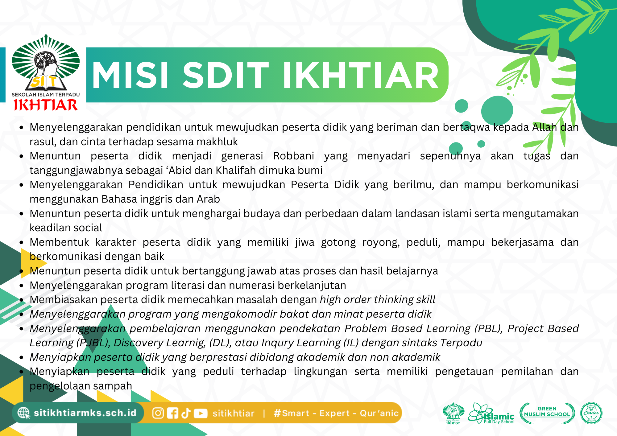 Visi/Misi/Tujuan – SIT Ikhtiar